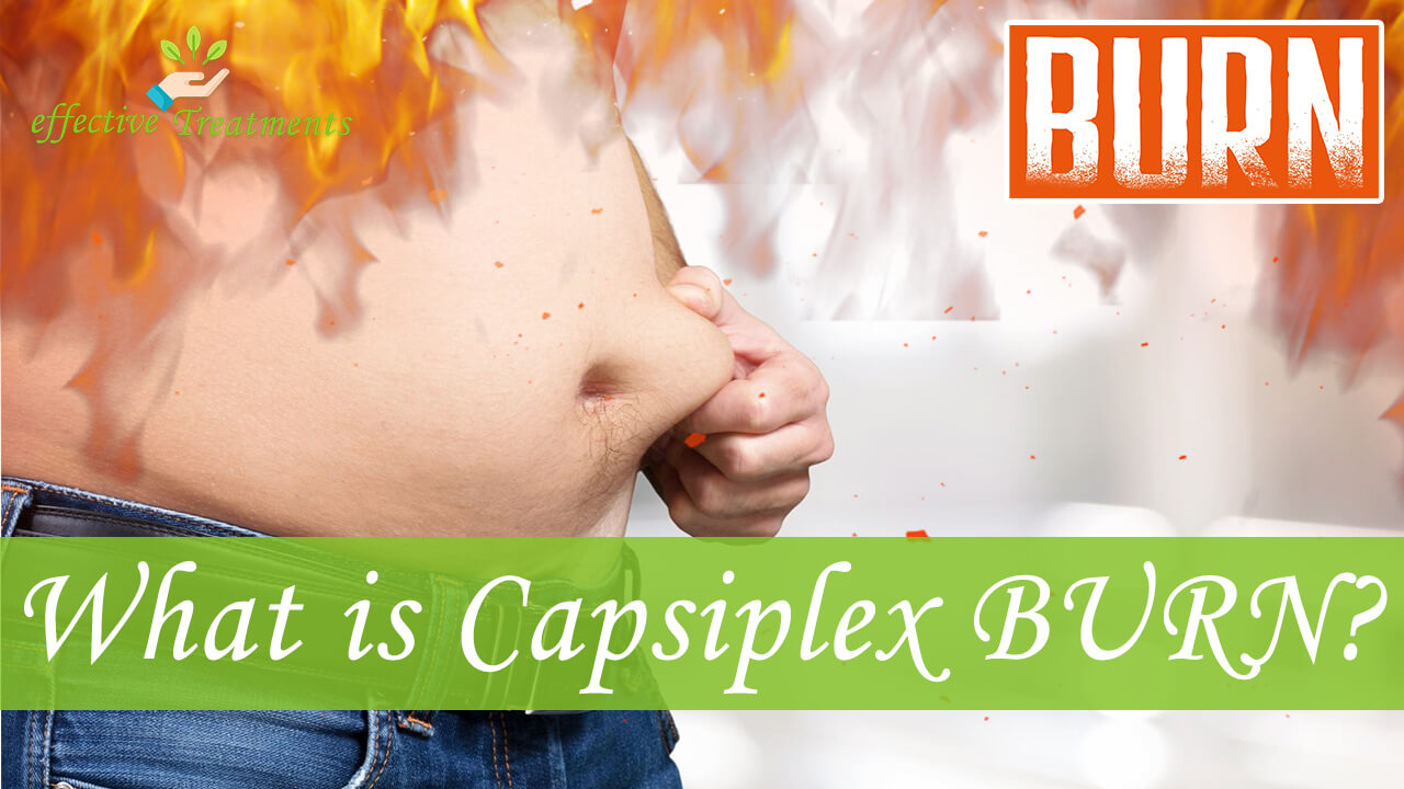 Capsiplex BURN Review For Men Weight Loss [The Truth]