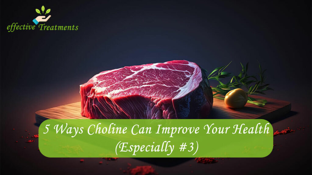 5 Ways Choline Can Improve Your Health (Especially #3)